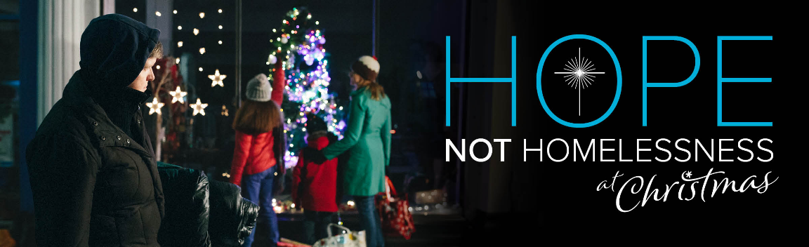 Hope, not homelessness this Christmas – Big Give