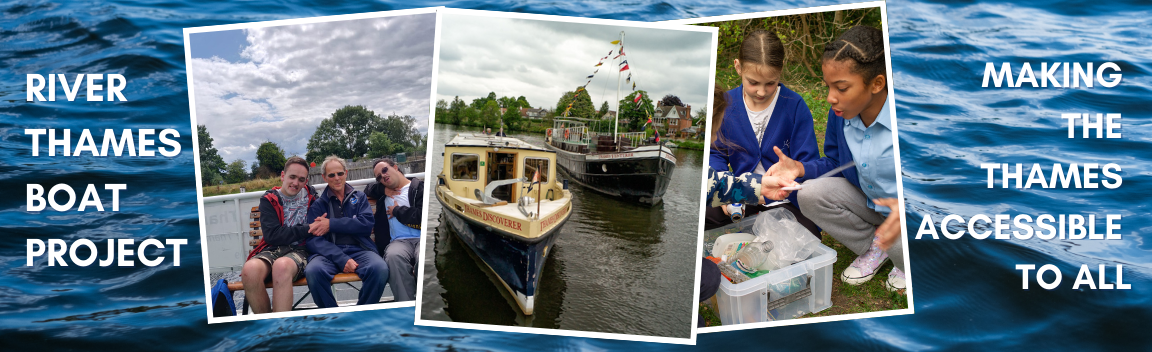 Making the River Thames accessible to all – Big Give