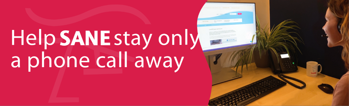 SANE: Only a Phone Call Away – Big Give