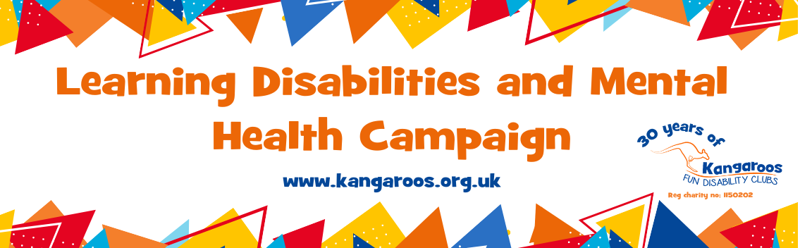 Learning Disabilities and Mental Health Campaign – Big Give