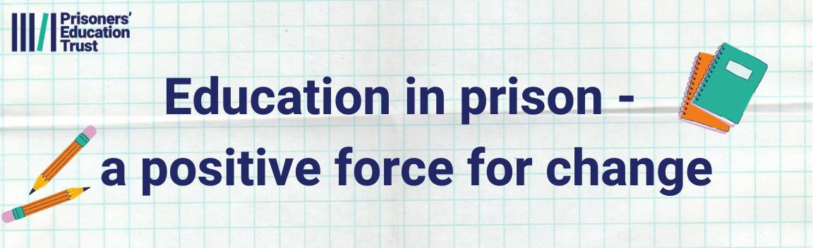 Education in prison - a positive force for change – Big Give