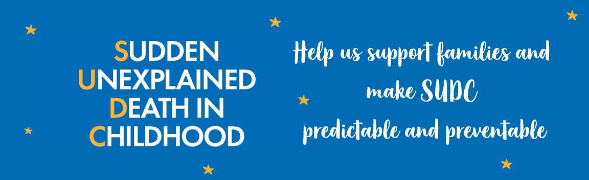 SUDC UK - Sudden Unexplained Death in Childhood – Big Give