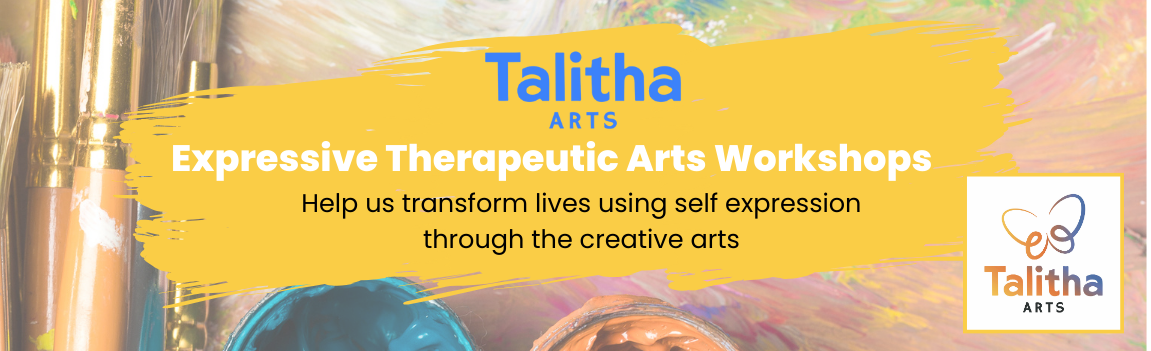 Talitha Arts Expressive Therapeutic Arts Workshops – Big Give