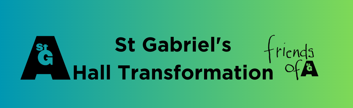 St Gabriels Centenary Hall Transformation – Big Give